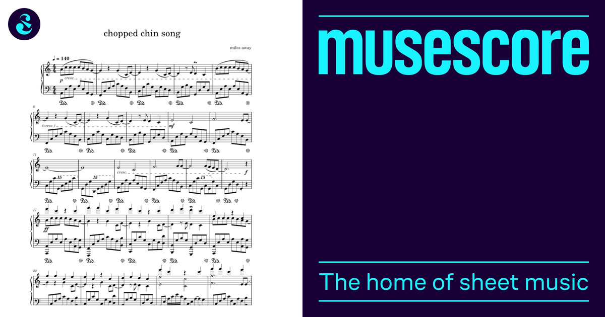 chopped chin song Sheet Music for Piano (Solo) | MuseScore.com
