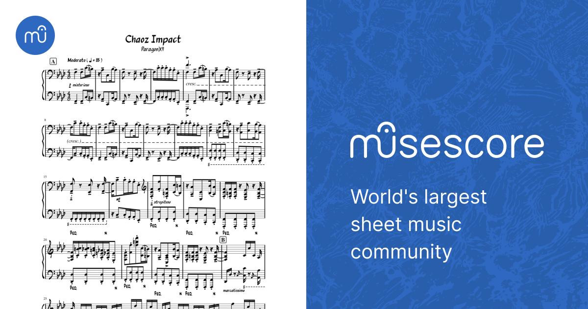 Chaoz Impact – ParagonX9 Sheet Music for Piano (Solo) | MuseScore.com