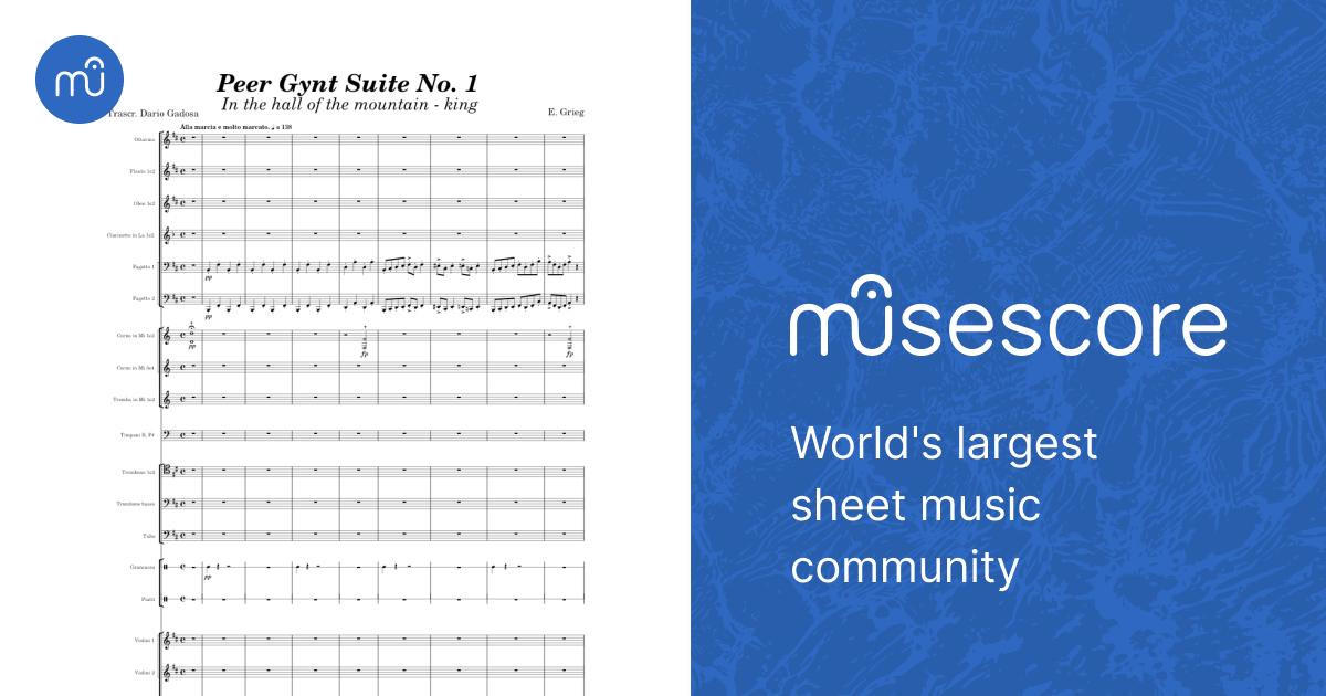 Peer Gynt suite No. 1 - In the hall of the mountain - king Sheet Music ...