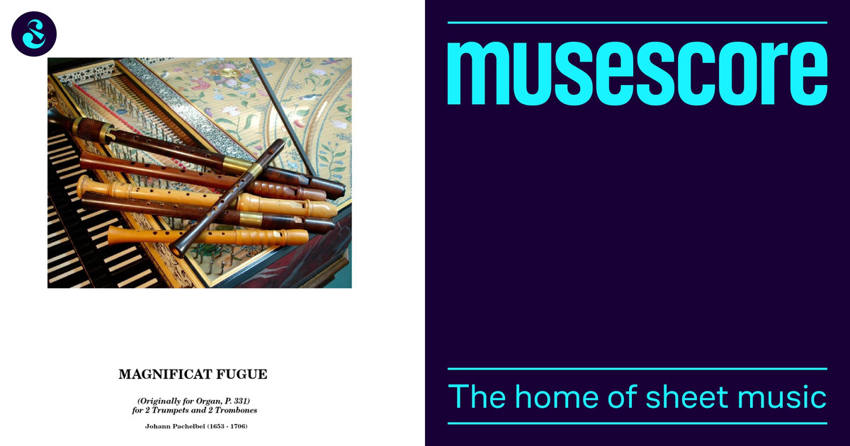 P 331 Pachelbel J, MAGNIFICAT FUGUE, Recorder SATB Sheet music for ...