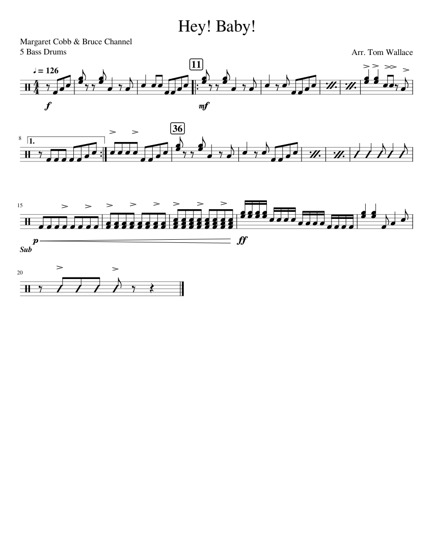 Hey! Baby! - 5 Bass Drums Sheet Music for Bass drum (Solo) | MuseScore.com