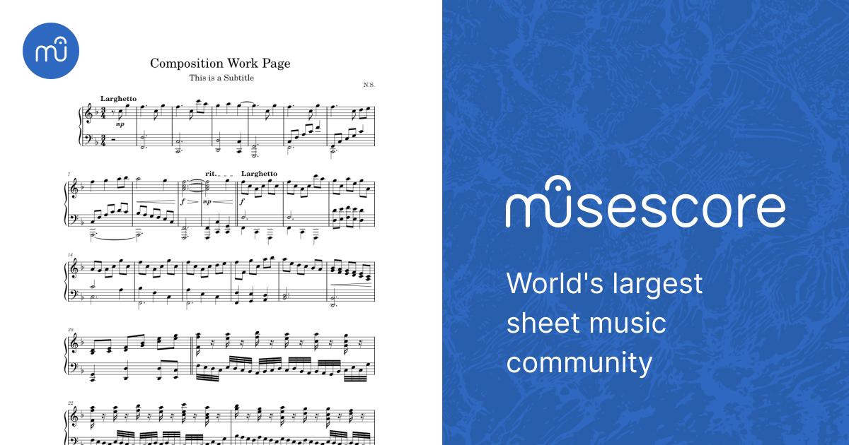 Composition Work Page Sheet Music for Piano (Solo) | MuseScore.com