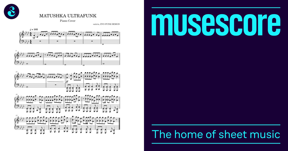 MATUSHKA ULTRAFUNK – satirin, EVO FUNK DEMON Sheet Music for Piano ...