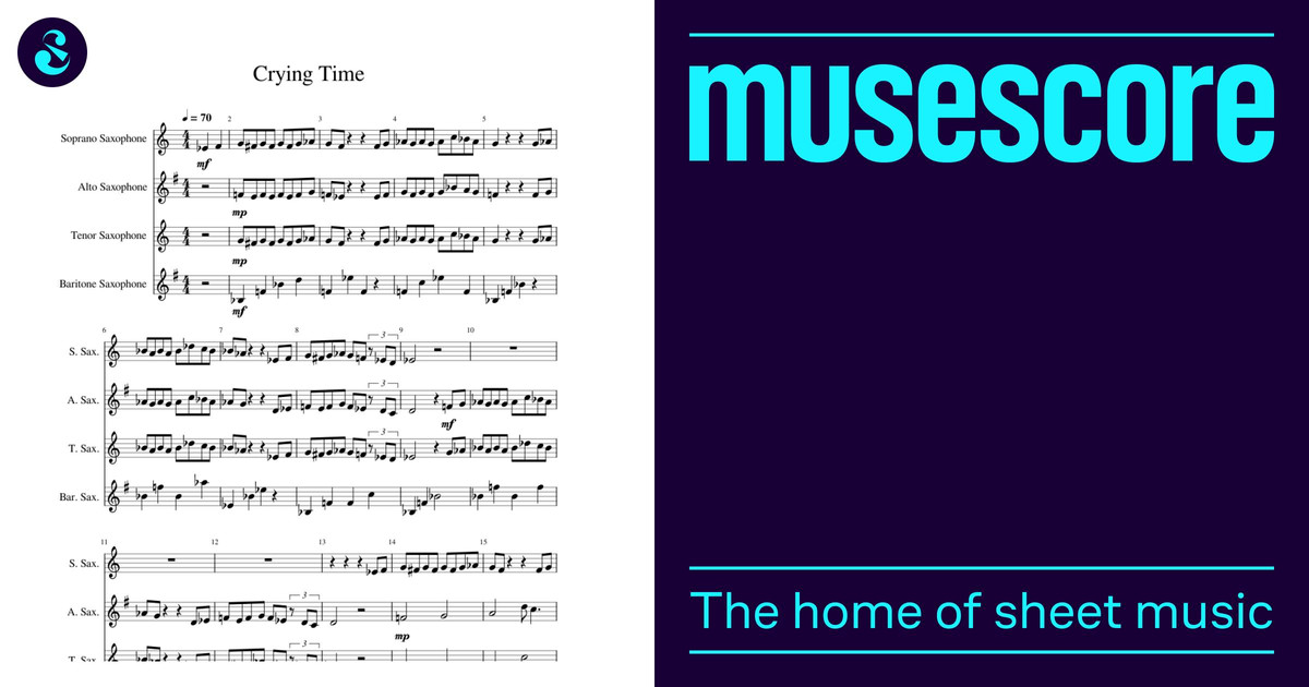 Crying time Sheet Music for Saxophone alto, Saxophone tenor, Saxophone ...