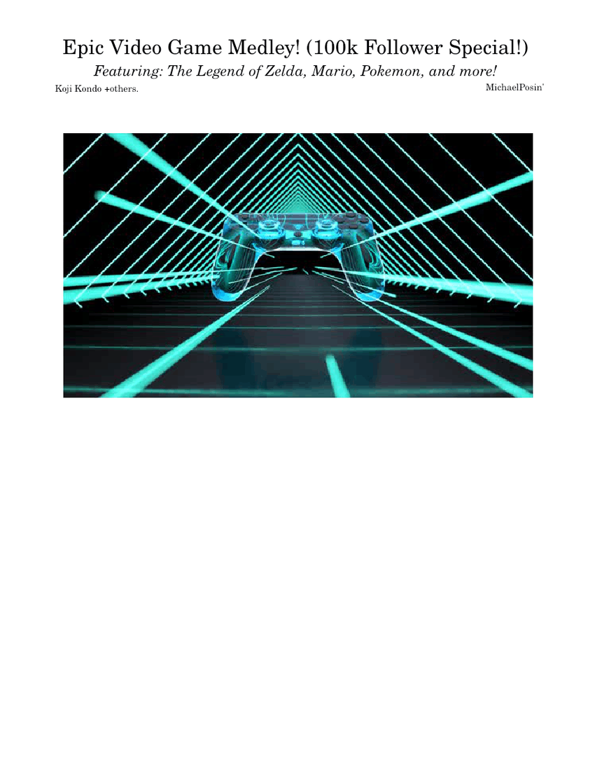 Epic Video Game Medley (100k Follower Special!) | 20 Games Represented ...