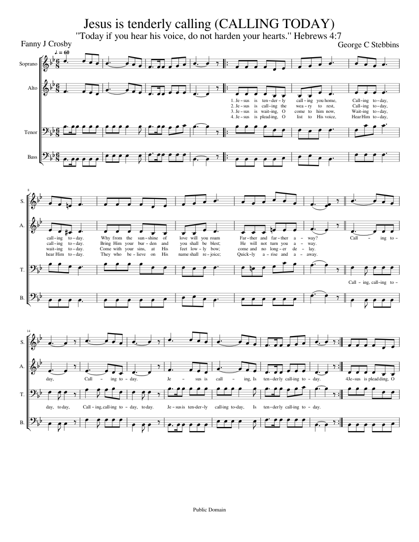 Jesus Is Tenderly Calling CALLING TODAY Sheet Music for Soprano, Alto ...