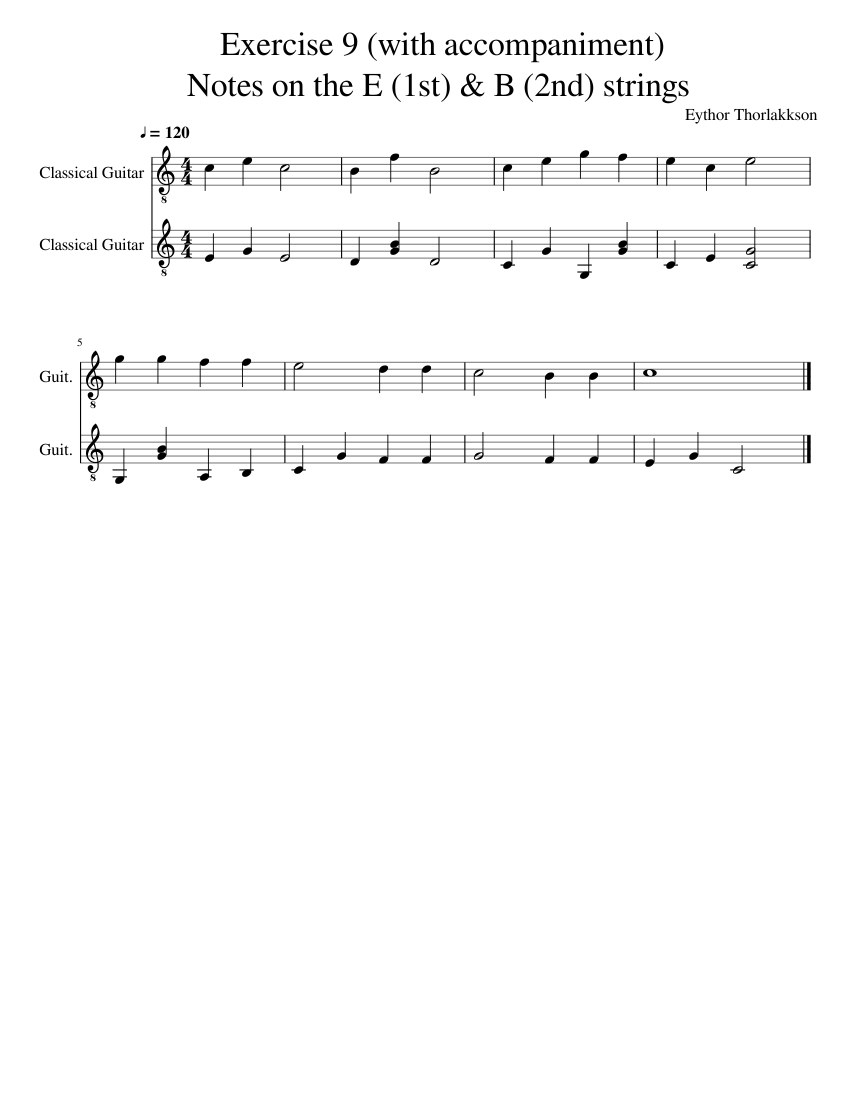 www.learn-classical-guitar-today.com EXERCISE 9: Notes on the E (1st ...