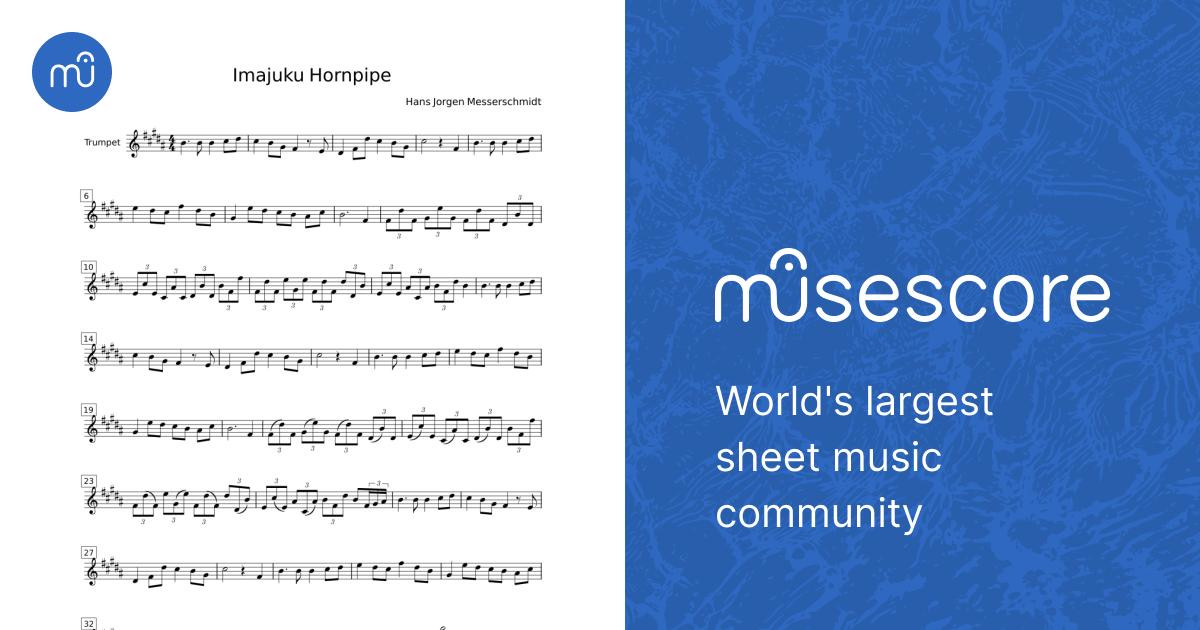 Imajuku Hornpipe - Hans Jorgen Messerschmidt Sheet music for Trumpet ...