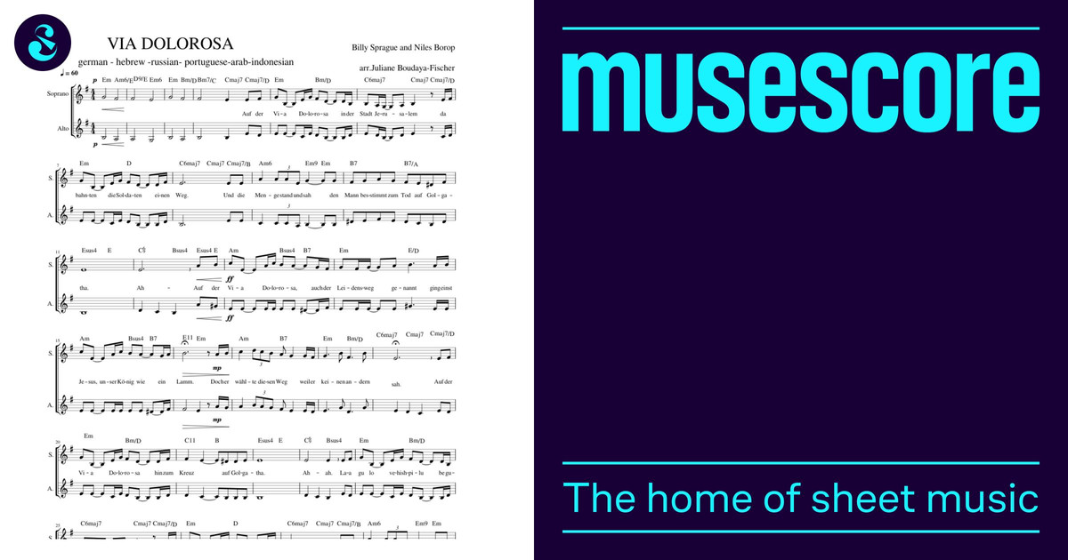 Via Dolorosa – Billy Sprague and Niles Borop - multilingual two voices-arr.Juliane Boudaya ...