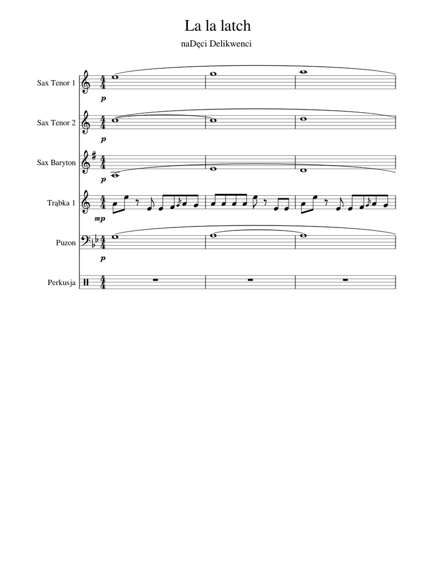 La la latch Sheet music for Trombone, Saxophone tenor, Saxophone ...