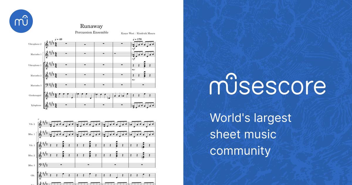 Runaway/ Kanye West Sheet Music for Vibraphone, Glockenspiel, Marimba, Xylophone (Percussion ...