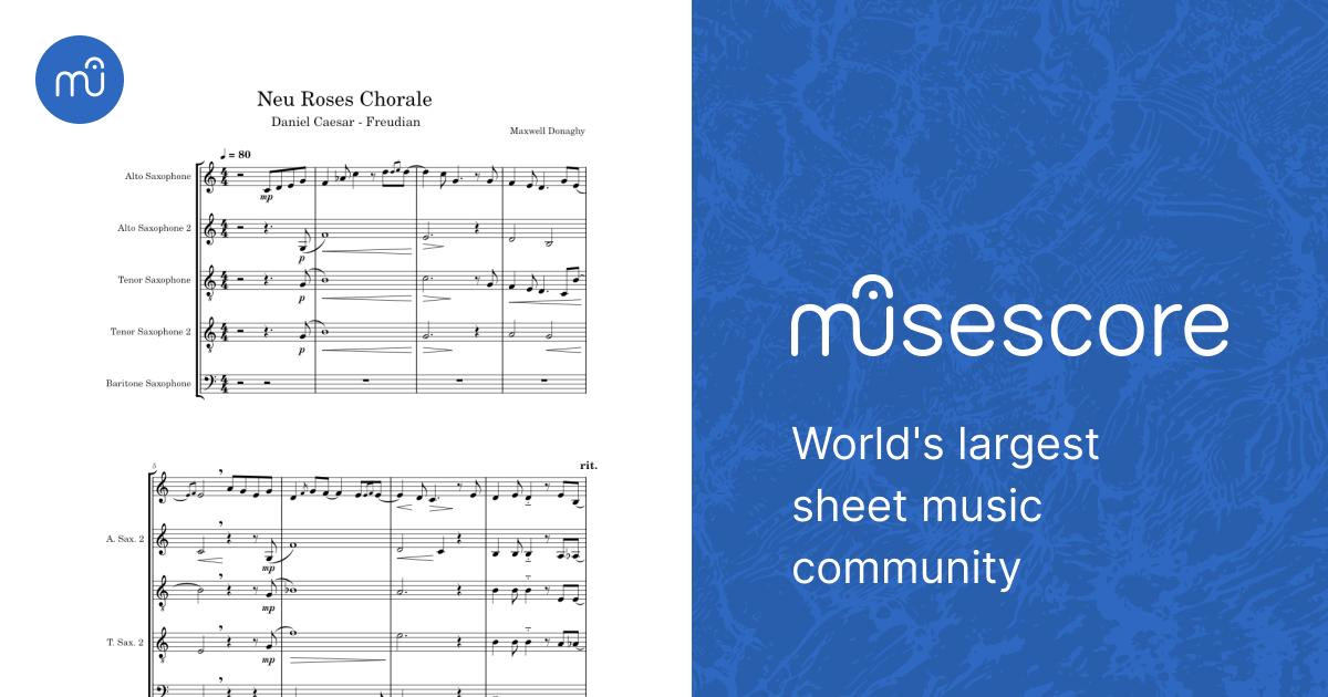 Neu Roses (Transgressor's Song) – Daniel Caesar Neu Roses Chorale Sheet ...