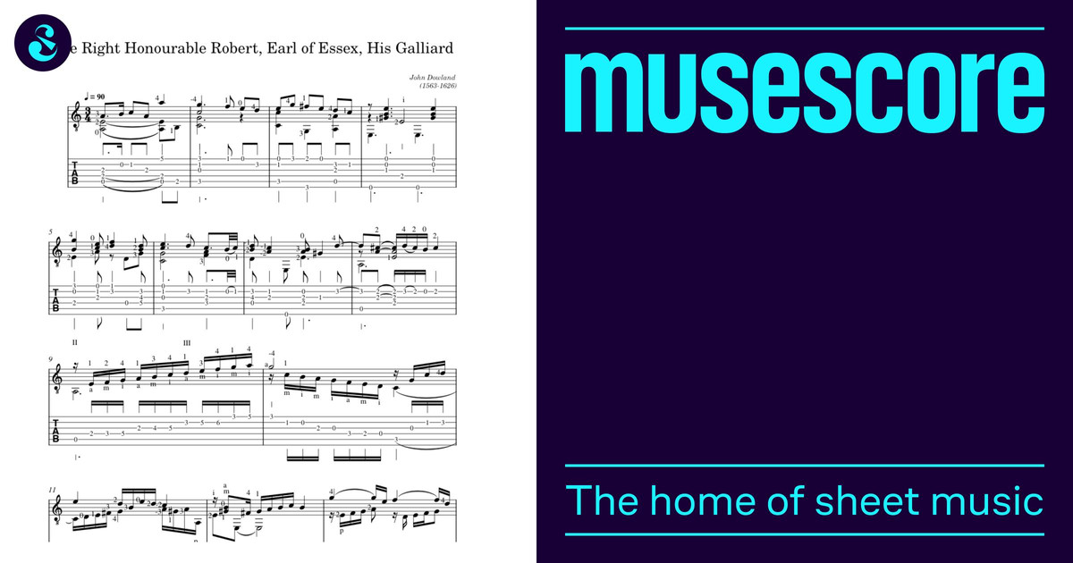 The Right Honourable Robert, Earl of Essex, His Galliard – John Dowland ...