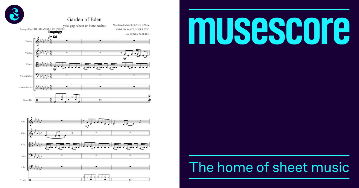 Garden of Eden – Lady Gaga for String Ensemble in E ♭ Minor Sheet Music ...