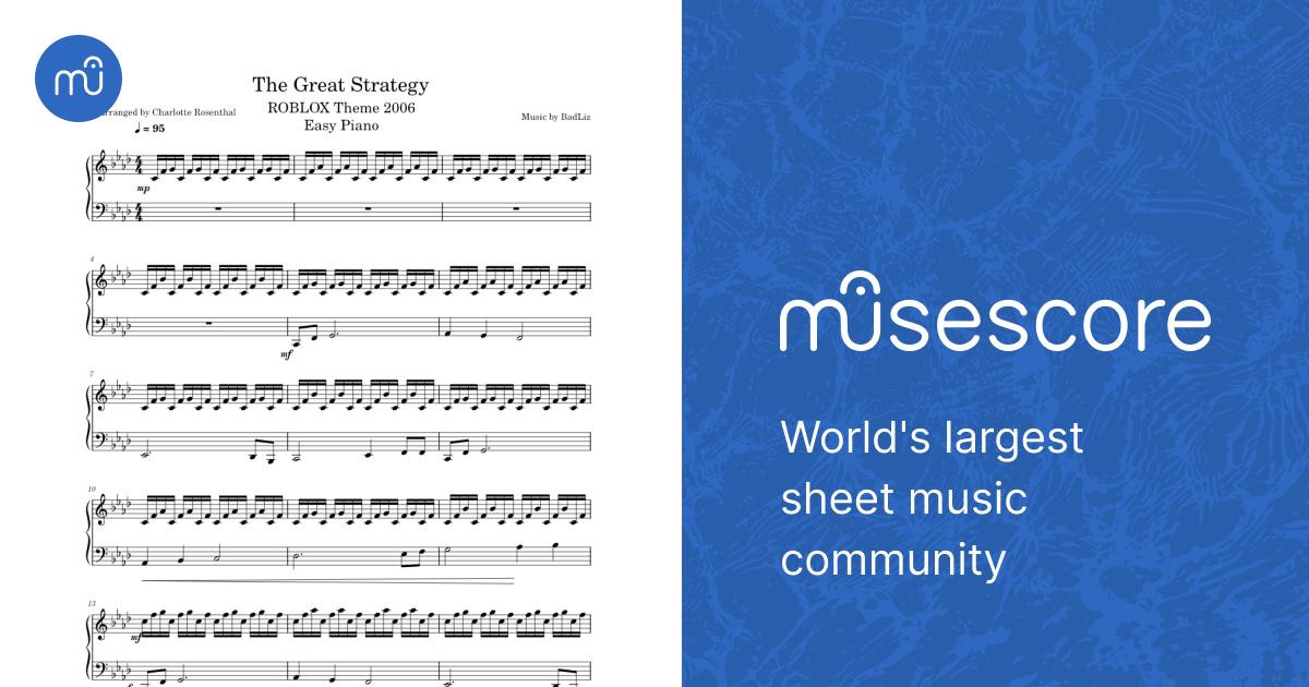 The Great Strategy (ROBLOX Theme Song) – BadLiZ Sheet Music for Piano ...