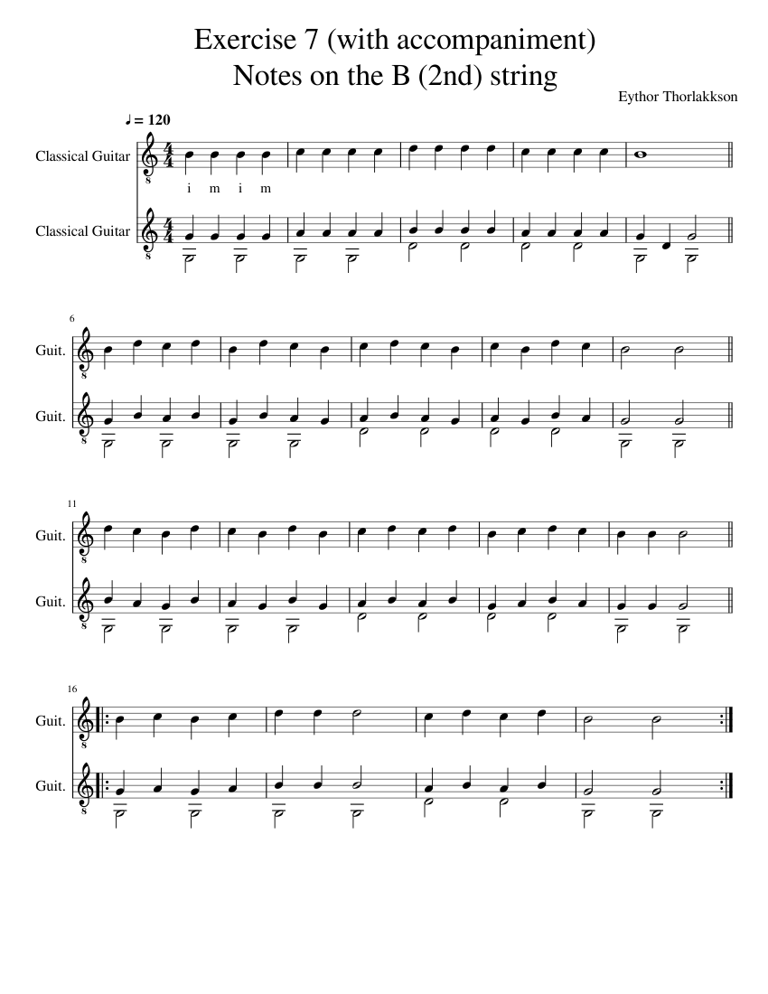 www.learn-classical-guitar-today.com EXERCISE 7: Notes on the B (2nd ...