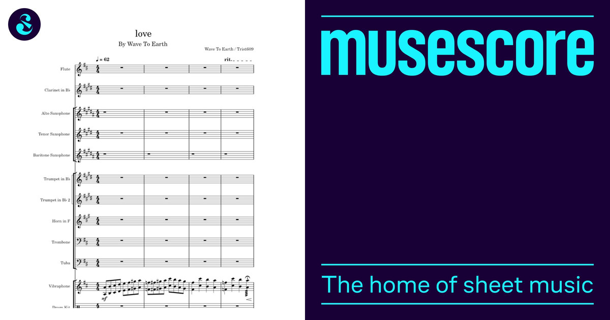 Love Wave To Earth 웨이브 투 어스 Sheet Music For Trombone Tuba Flute