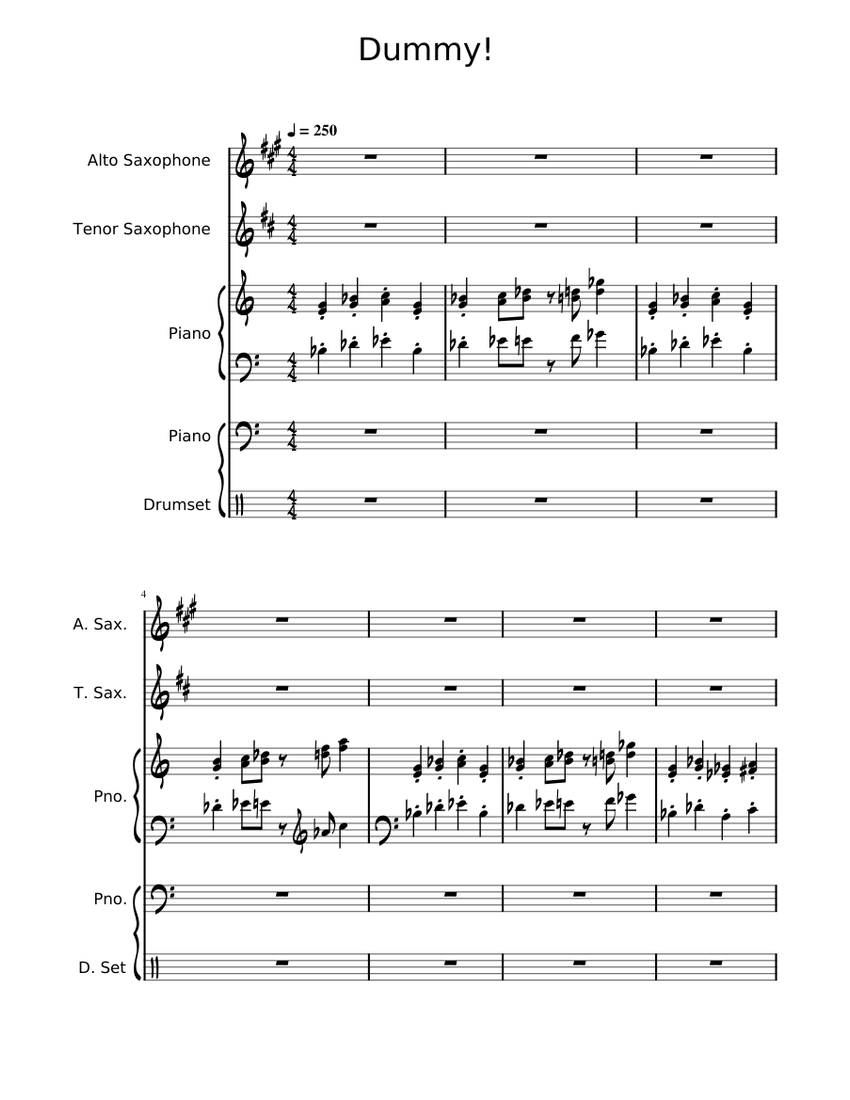 Dummy! Sheet music for Piano, Saxophone alto, Saxophone tenor, Drum ...