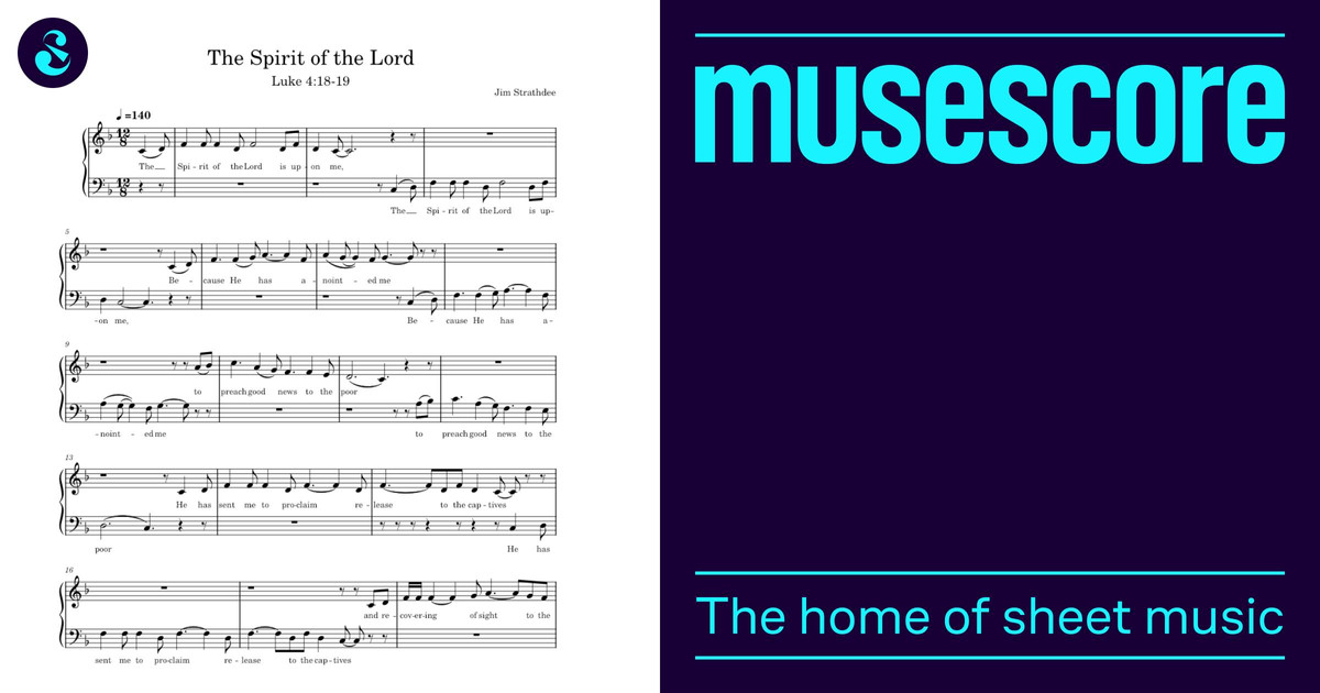 The Spirit of the Lord – Jim Strathdee Sheet Music for Piano (Solo ...
