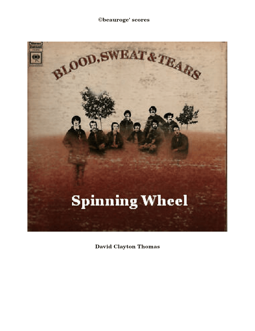 Spinning Wheel Sheet Music for Piano, Trombone, Vocals, Saxophone alto ...