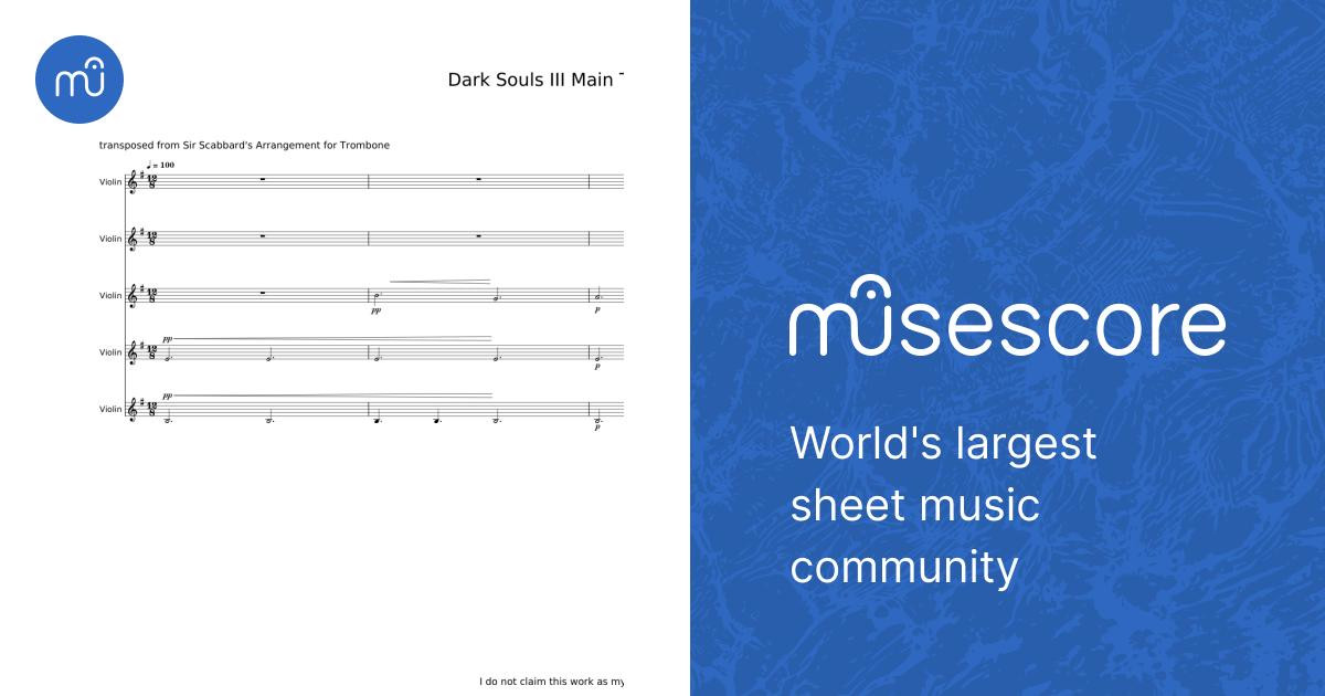 Dark Souls 3 - Main Theme - Misc Computer Games Sheet Music for Violin ...