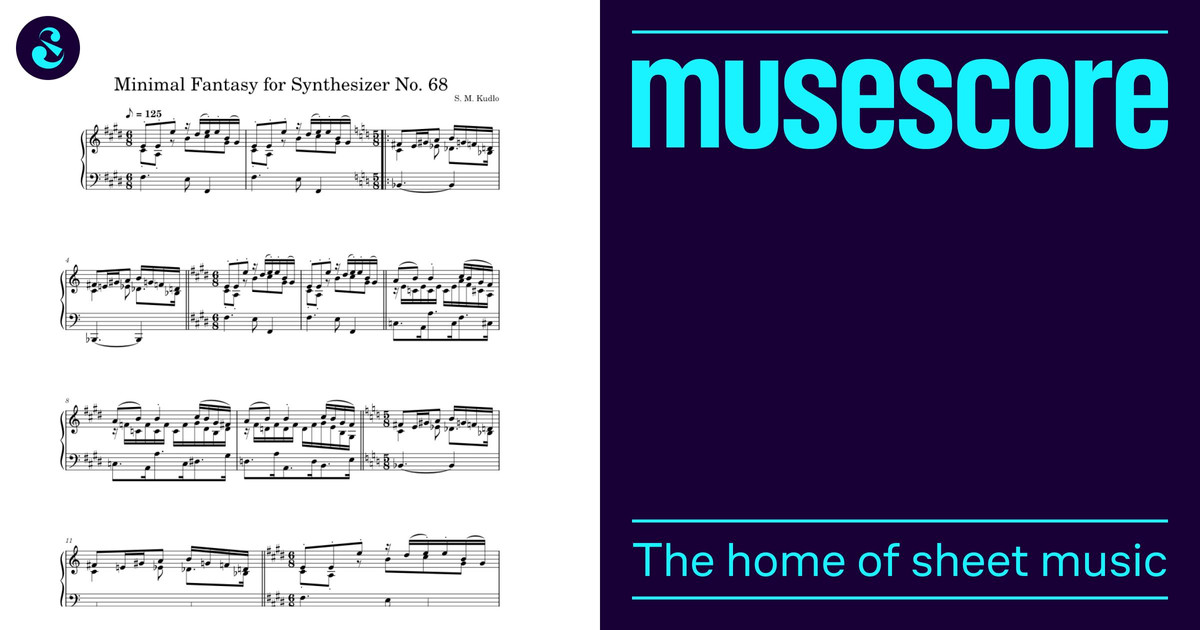 Minimal Fantasy for Synthesizer No. 68 by Steven Kudlo Sheet Music for ...