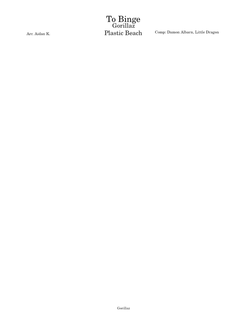 To Binge – Gorillaz Sheet Music for Piano, Bass voice, Vocals, Guitar ...