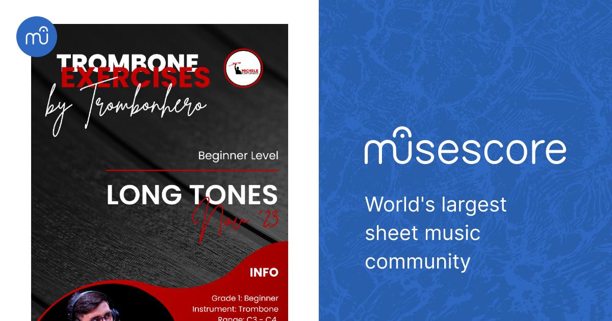 Beginner Trombone Long Tones - Nov '23 Sheet Music for Trombone (Solo ...