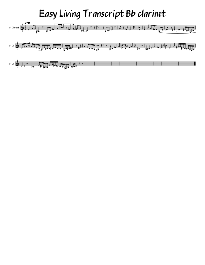 Easy Living Jazz Clarinet Solo Wip Sheet Music for Clarinet in b-flat ...