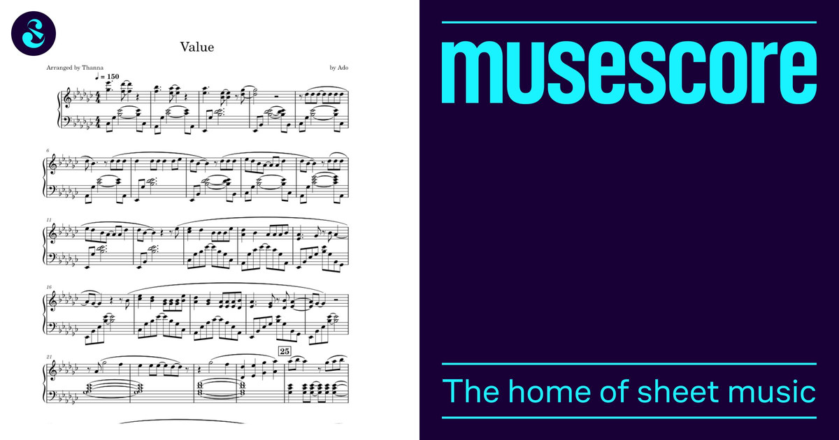 Value – Ado Sheet Music with Chords for Piano (Solo) | MuseScore.com