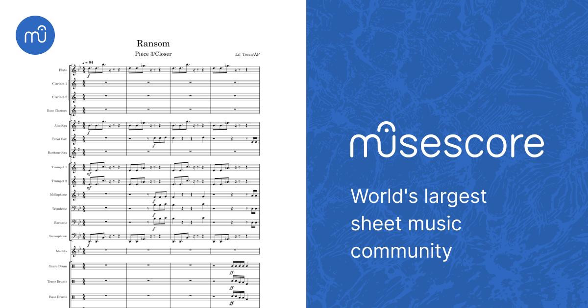 Ransom – Lil Tecca Sheet Music for Trombone, Tuba, Flute, Saxophone ...