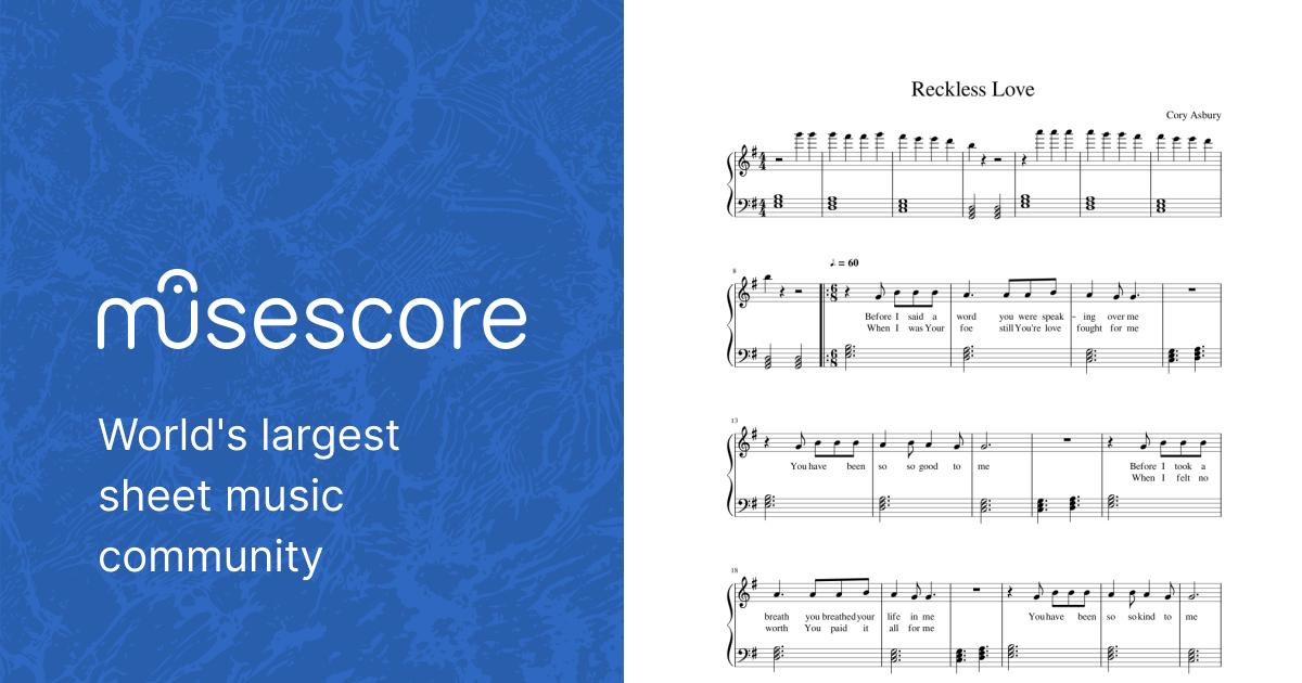 Reckless Love Sheet Music for Piano (Solo) easy | MuseScore.com