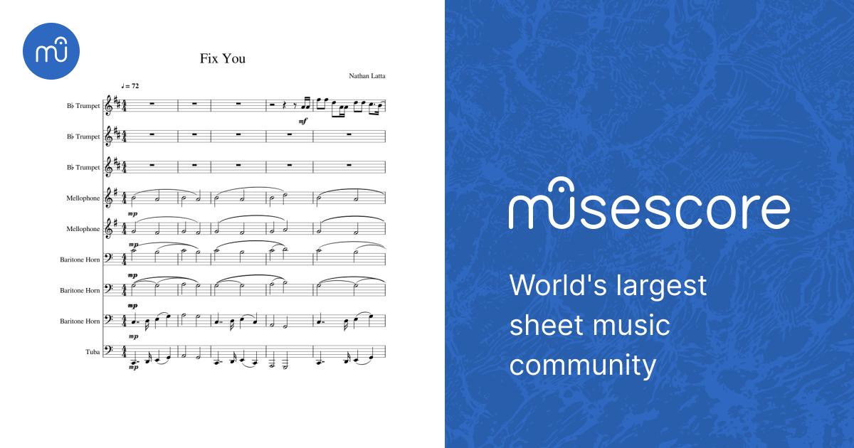 Fix You Sheet Music for Tuba, Mellophone, Trumpet in b-flat, Baritone ...