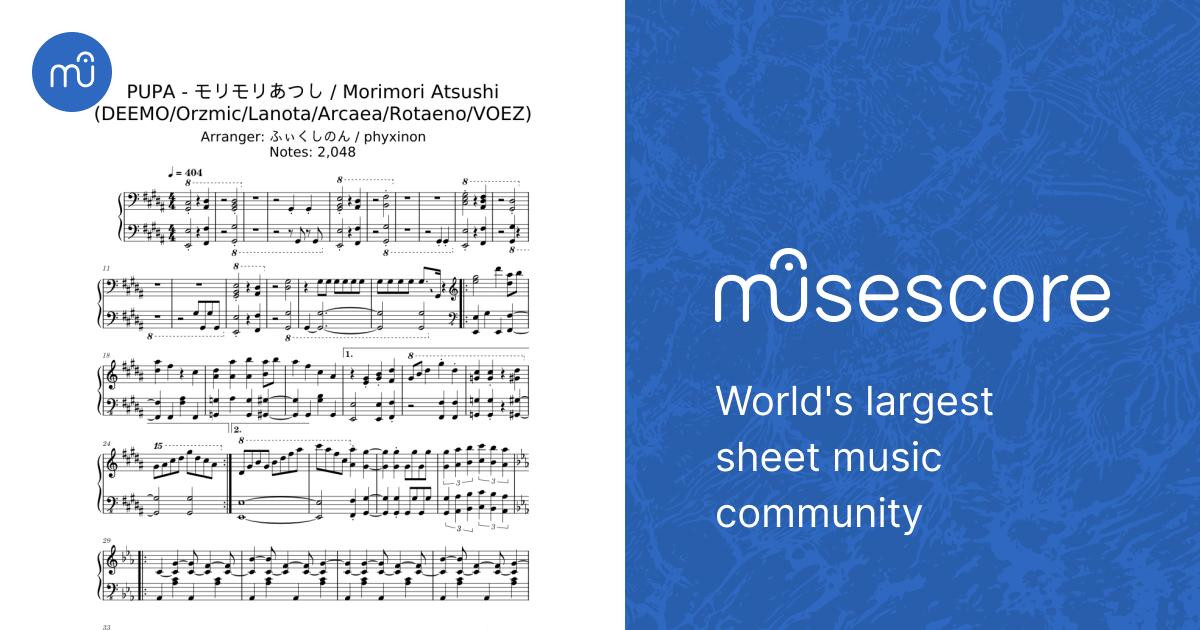 023 - PUPA - モリモリあつし / Morimori Atsushi (DEEMO/Orzmic/Lanota/Arcaea ...