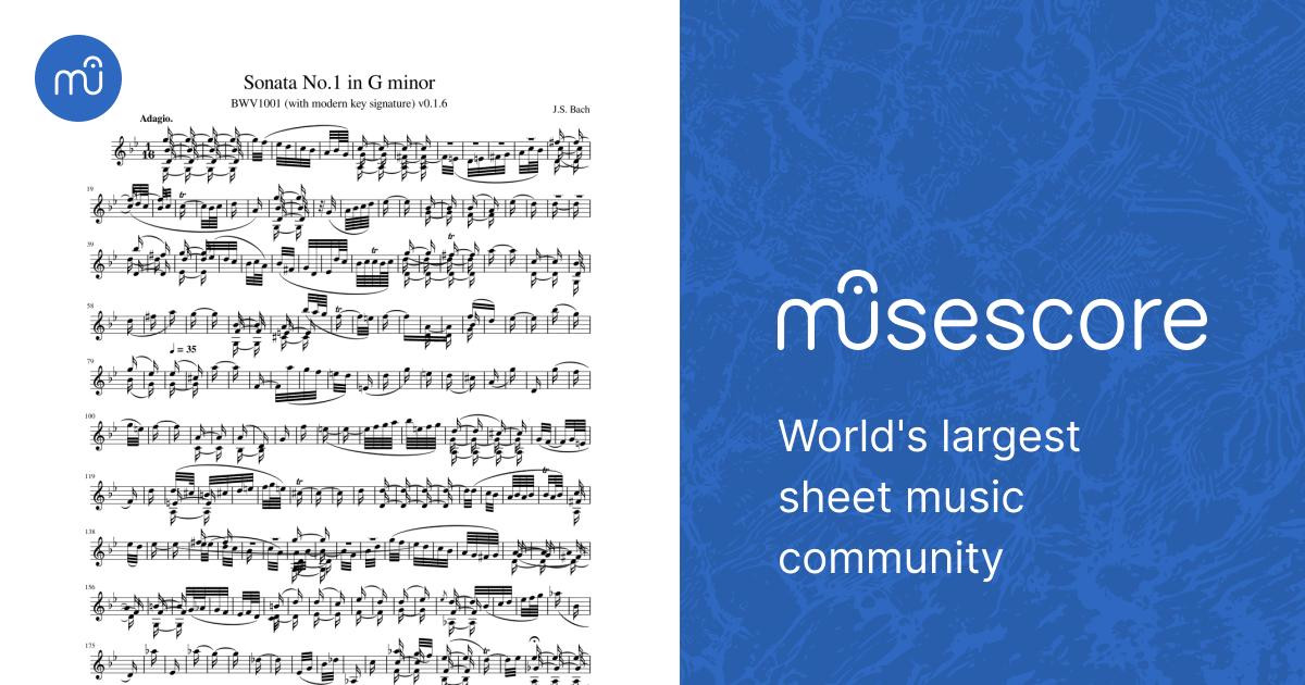 Violin Sonata No.1 in G minor, BWV 1001 – Johann Sebastian Bach Bach ...