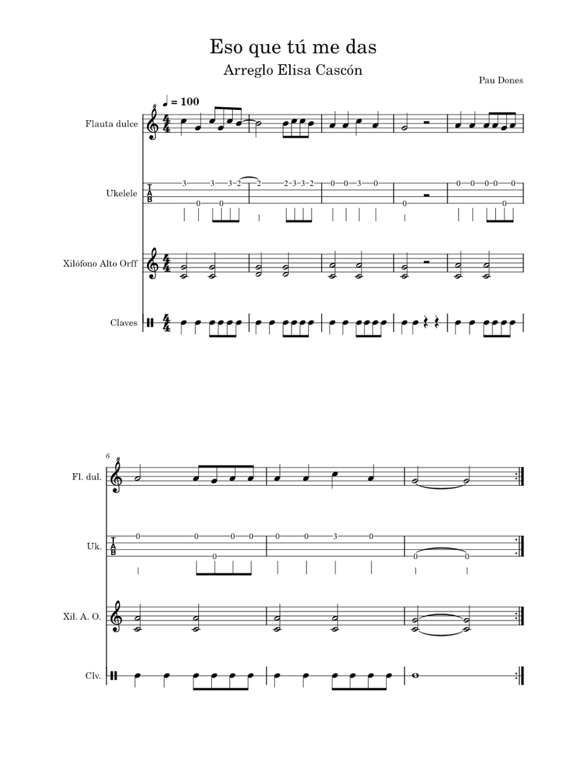 Eso_que_tú_me_das Sheet music for Xylophone, Recorder, Ukulele, Claves ...