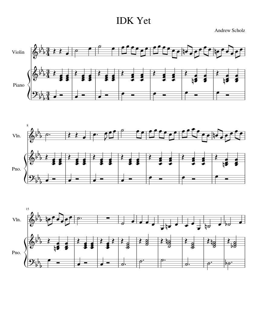 IDK Yet Sheet music for Piano, Violin (Solo) | Musescore.com