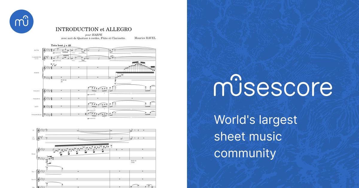 Introduction et allegro pour harpe, flûte, clarinette et quatuor à cordes – Maurice Ravel ...