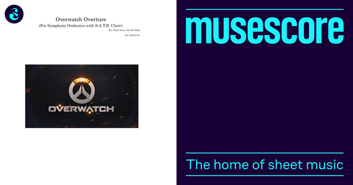 Overwatch Theme/Overture – Neal Acree, Derek Duke/Arr. Derek Z. Sheet ...