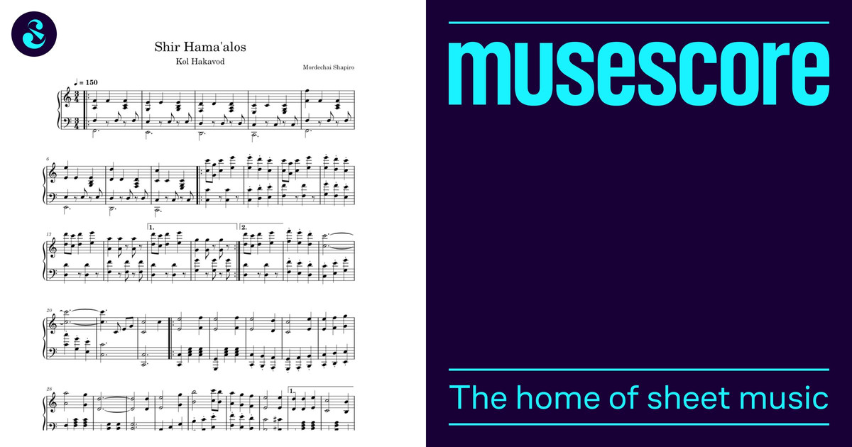 Shir Hama'alos - Mordechai Shapiro שיר המעלות - מרדכי שפירא Sheet Music ...