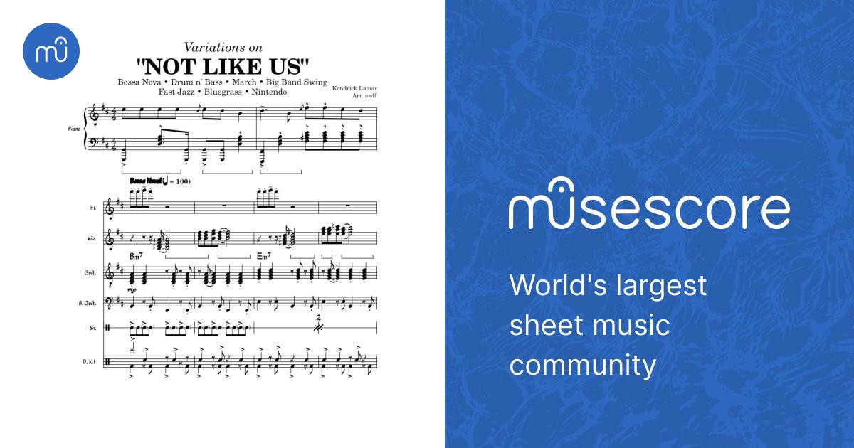 "Not Like Us" in 7 different styles Sheet Music with Chords for Piano ...
