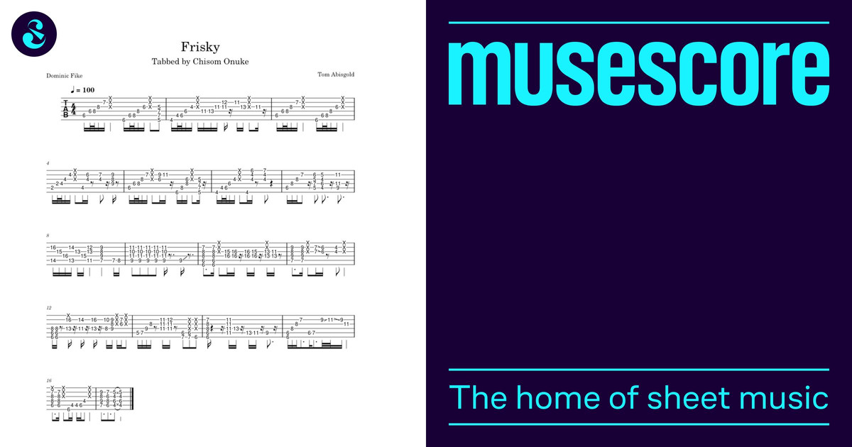 Frisky – Dominic Fike Sheet Music and Tab for Guitar (Solo) | MuseScore.com