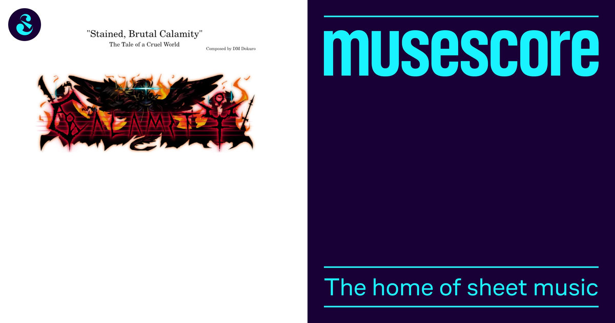 Stained, Brutal Calamity ~ Terraria Calamity Mod Sheet Music for Piano, Trombone, Tuba, Flute ...