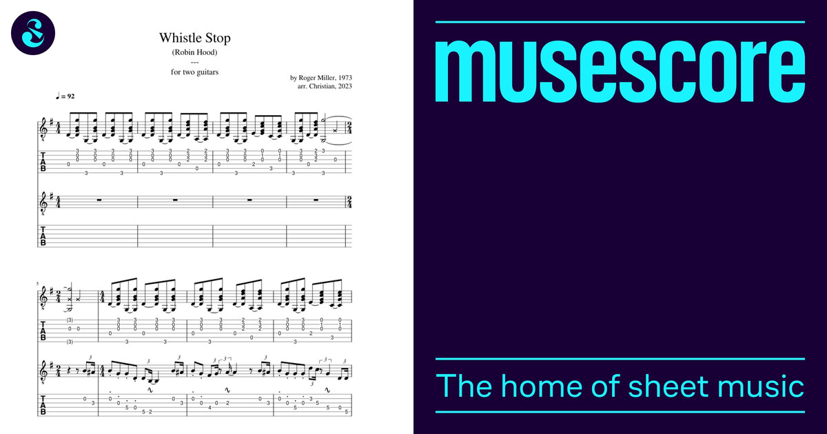 Whistle Stop ( Robin Hood ) , 2023 , CS Sheet Music and Tab for Guitar ...