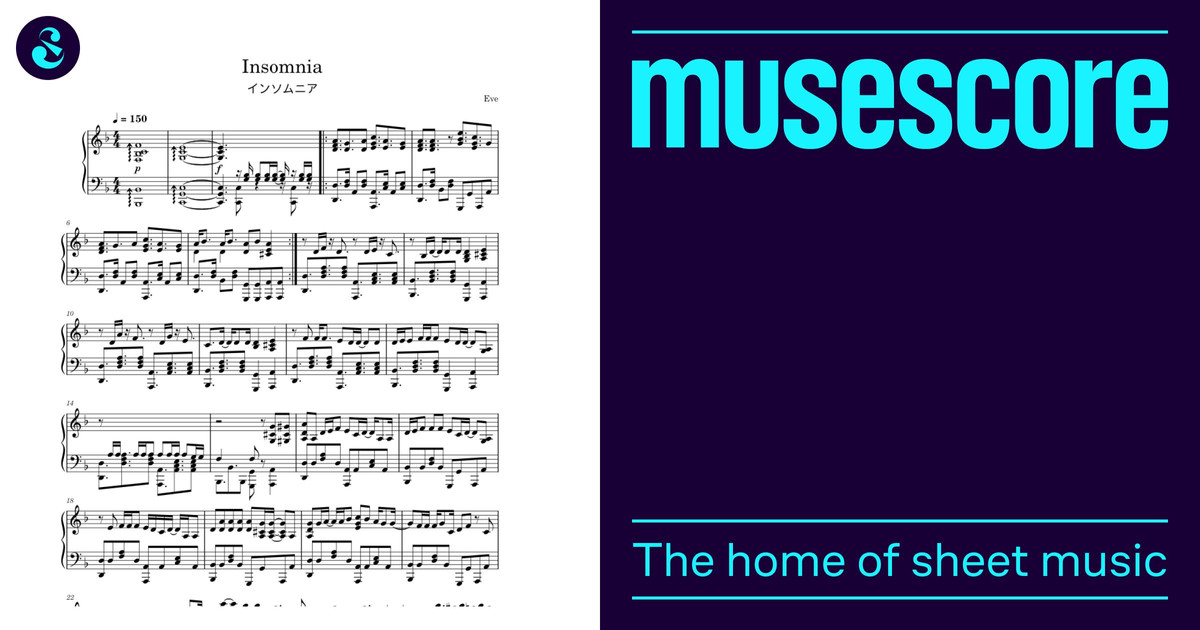 Insomnia 【インソムニア】 Sheet Music for Piano (Solo) | MuseScore.com