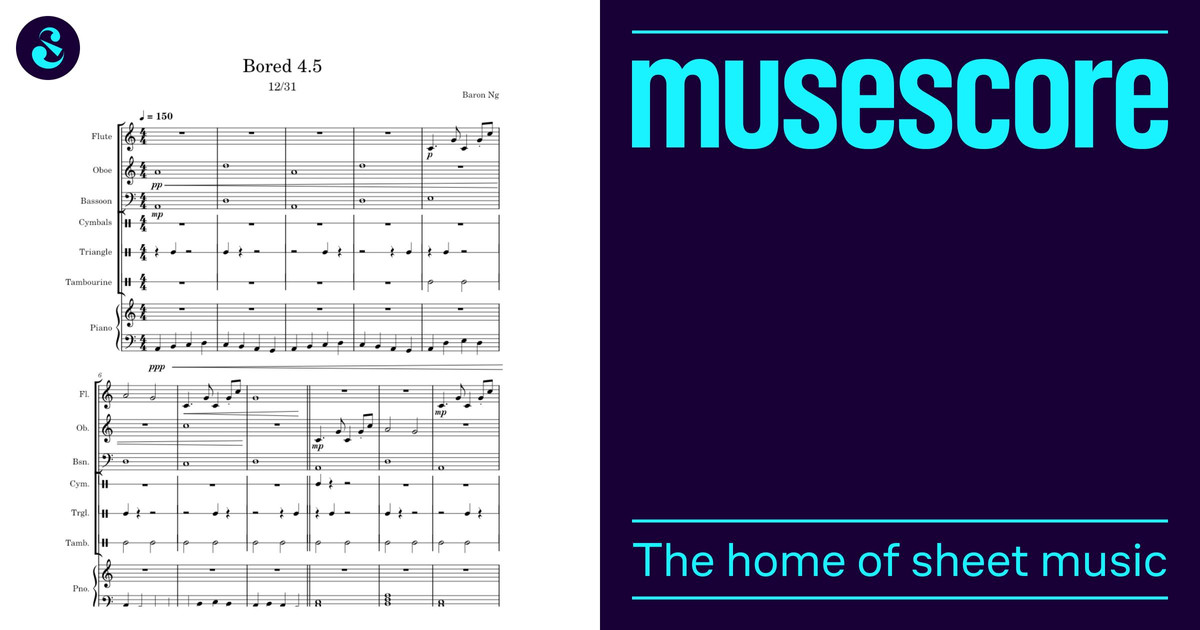 Bored 4.5 Sheet music for Piano, Flute, Oboe, Bassoon & more ...