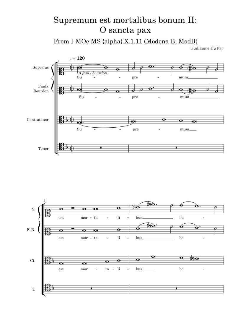 Supremum est mortalibus bonum II: O sancta pax – Guillaume Dufay Sheet ...