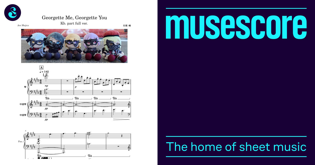 Georgette Me, Georgette You (full ver.) (BanG Dream! Ave Mujica) (piano cover) Sheet Music for ...
