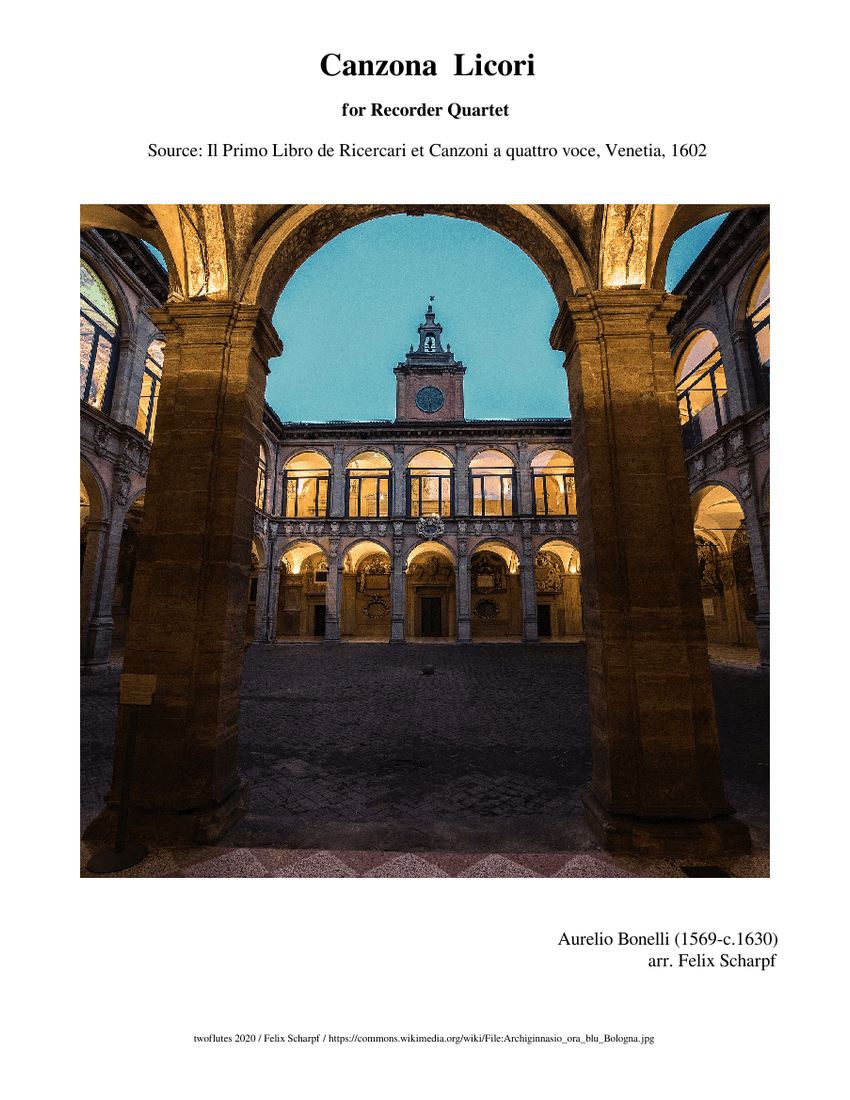 Bonelli, Aurelio - Canzona Licori for Recorder Quartet Sheet music for ...