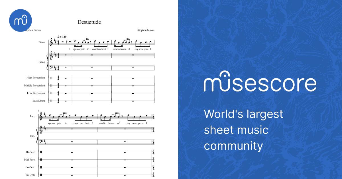 Desuetude Sheet Music for Piano, Hand clap, Slap, Snap & more ...